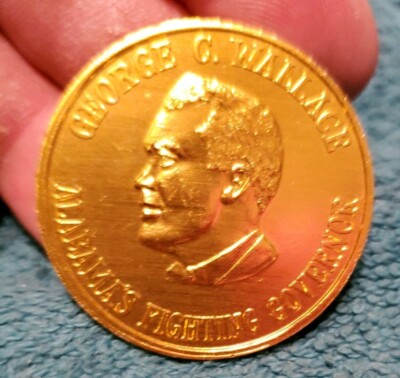 77H George Wallace Alabama Fighting Governor Let People Speak Coin ...