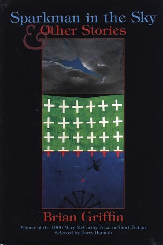 Brian Griffin Sparkman in the Sky & Other Stories (Tascabile ...