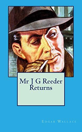 MR J G REEDER RETURNS By Edgar Wallace **BRAND NEW** 9781724818348 | eBay