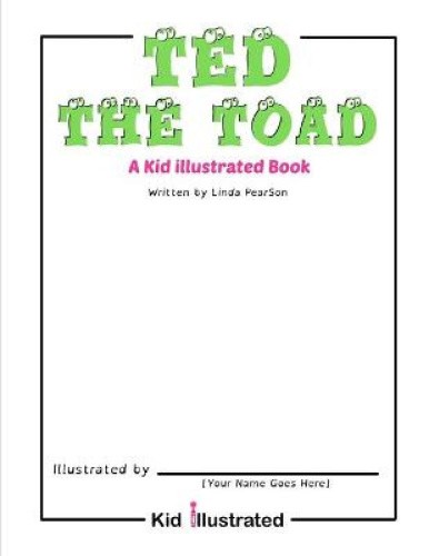 Ted the Toad A Kid Illustrated Book by Pearson Linda Paperback for sale ...