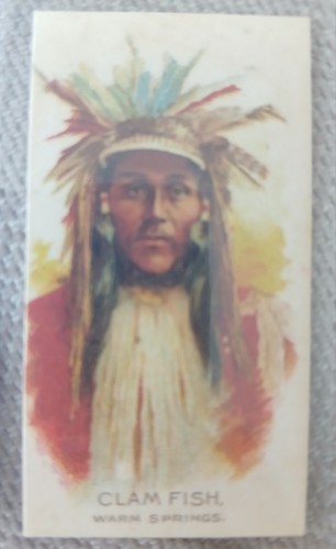 Allen & Ginter American Indian Chiefs 'CLAM FISH Warm Springs ...
