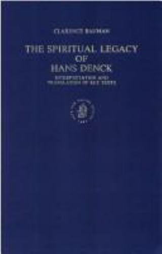 Studies in Medieval and Reformation Traditions Ser.: Spiritual Legacy ...