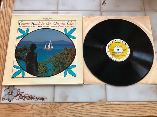 BILL LA MOTTA~Come Back To The Virgin Isles~LP~WESTLINDY~LABEL~ML-1001 ...