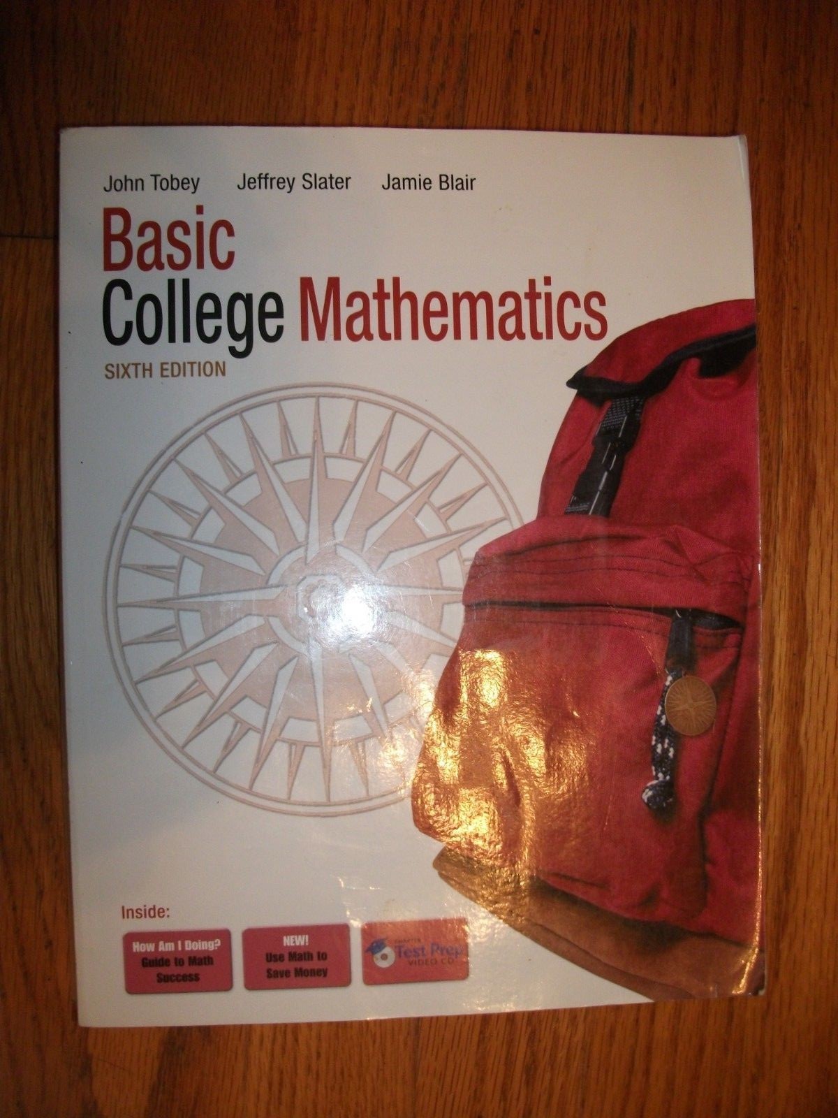 BASIC COLLEGE MATHEMATICS (6TH EDITION) By Jeffrey Slater (4-charity ...