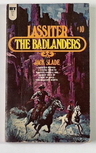 Jack Slade Lassiter # 10: The Badlanders | eBay