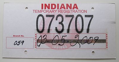Indiana 2009 SUPERB QUALITY TEMPORARY REGISTRATION License Plate ...