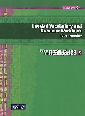 REALIDADES LEVELED VOCABULARY and GRMR WORKBOOK (CORE and GUIDED ...