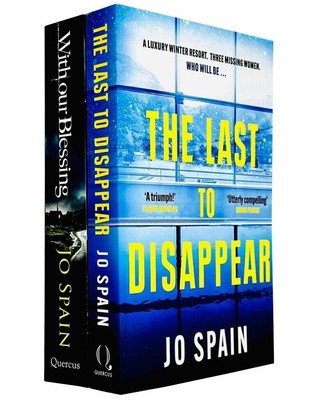 Jo Spain Collection 2 Books Set Last to Disappear, With Our Blessing ...