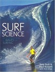 Surf Science: An Introduction To Waves For Surfing 9780824828912| eBay