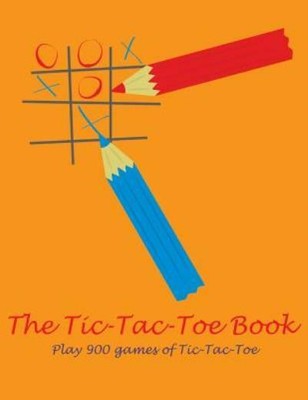 The Tic-Tac-Toe Book: Play 900 Games Of Tic-Tac-Toe 9781981401994| eBay