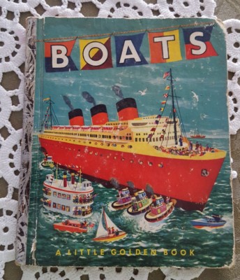 VINTAGE 1951 A LITTLE GOLDEN BOOK ♡ BOATS ♡ BY RUTH MABEE LACHMAN | eBay