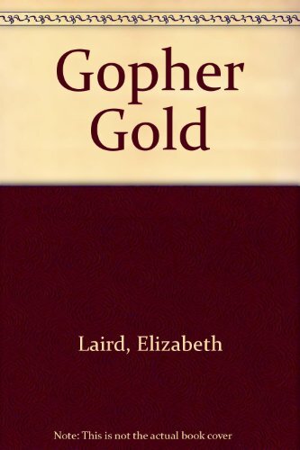 Gopher Gold By Elizabeth Laird, Peter Lawson | eBay