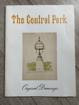 The Central Park: Original Drawings By Frederick Law Olmsted (Booklet ...