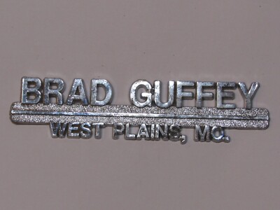 Vintage Brad Guffey Chevy-Olds West Plains Missouri Metal Dealer Badge ...