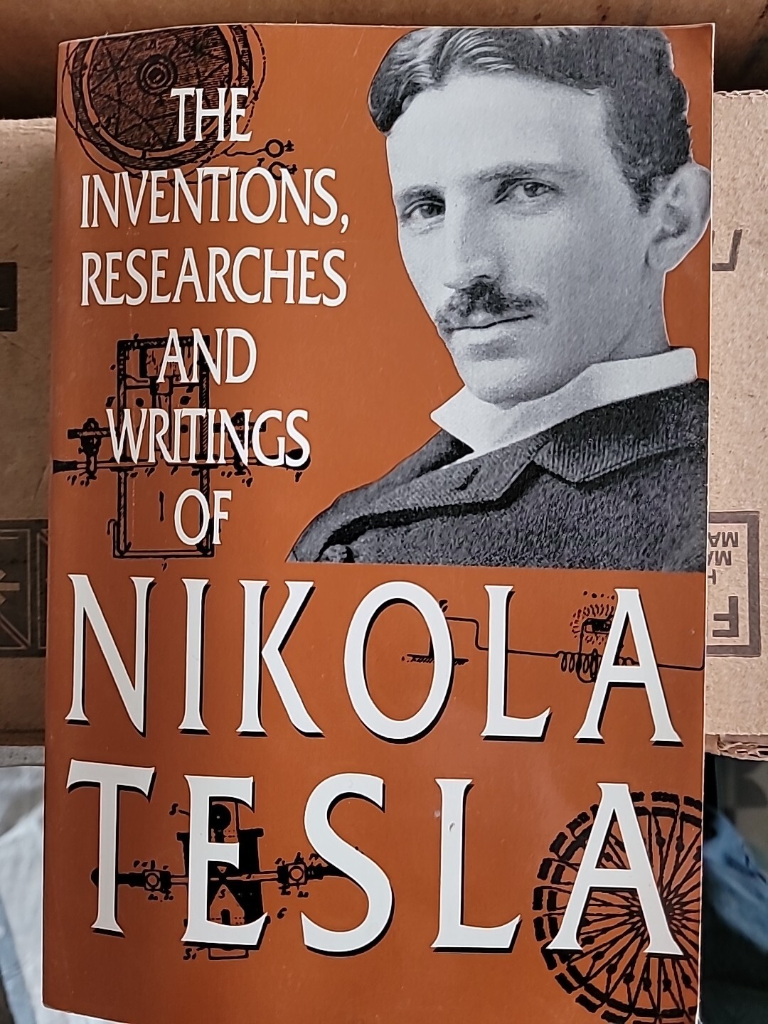 The Inventions, Researches and Writings of NIKOLA TESLA 1995 Paperback ...