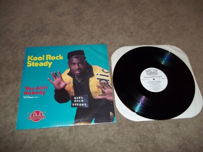 Kool Rock Steady: You Ain't Nobody 12" SINGLE - EX VINYL | eBay