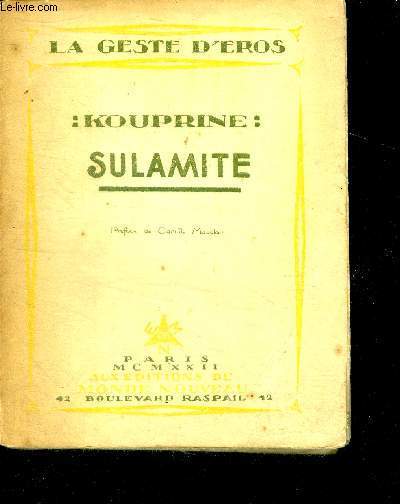 Sulamite - La Geste d'Éros - roman - 4e edition - Alexandre KOUPR | eBay