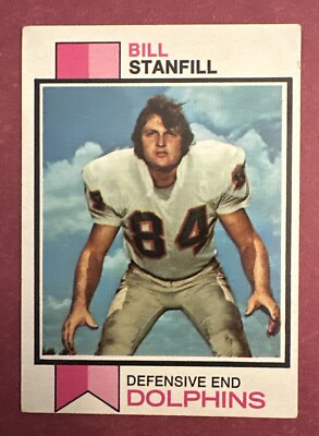 1973 Topps Football #270 Bill Stanfill - Miami Dolphins RC | eBay