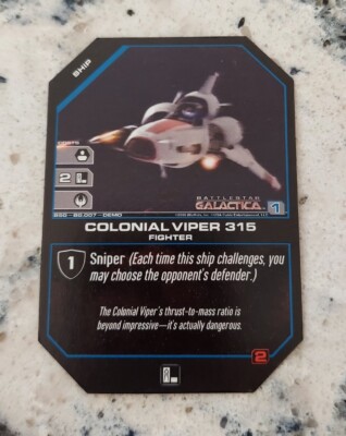 BATTLESTAR GALACTICA CCG RARE Card BSG-BG.007-DEMO Colonial Viper 315 ...