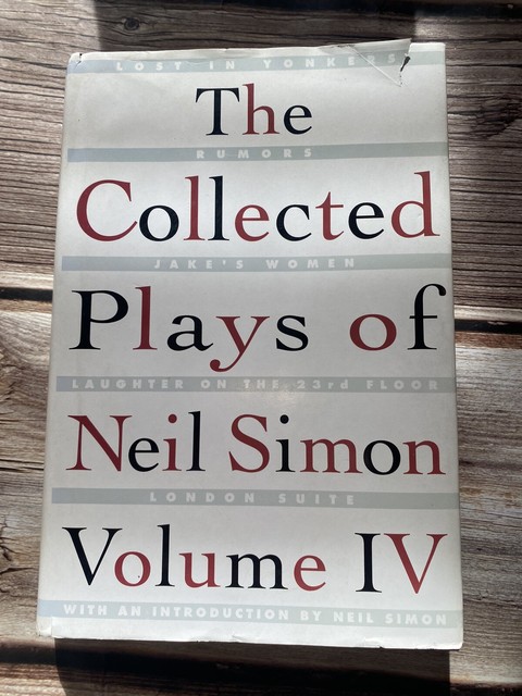 The Collected Plays of Neil Simon Volume IV 1998 by Neil Simon ...