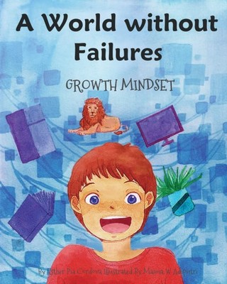 A World without Failures: Growth Mindset (Growth Mindset Book) | eBay