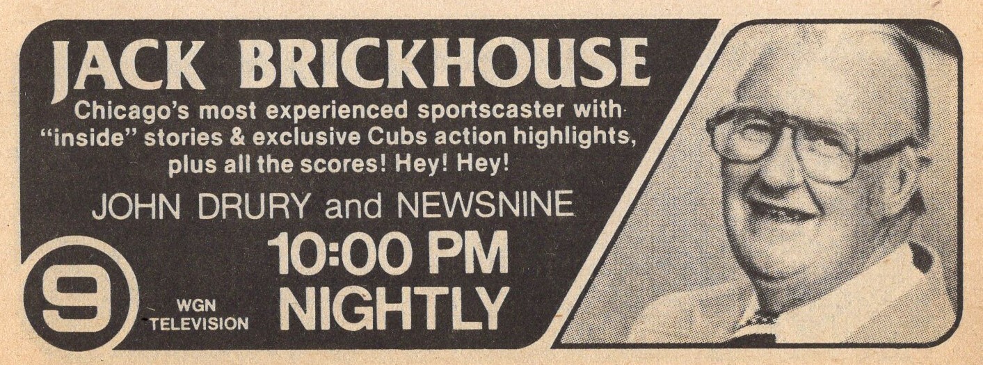 1979 WGN TV NEWS AD JACK BRICKHOUSE SPORTS REPORTER - CHICAGO CUBS ...