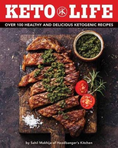 Keto Life: Over 100 Healthy and Delicious Ketogenic Recipes (Healthy ...