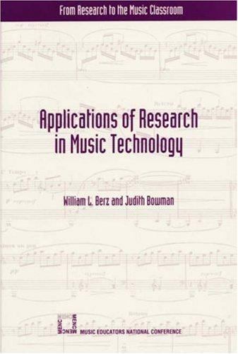 Applications of Research in Music Technology by Judity Bowman and ...