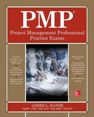 James Haner PMP Project Management Professional Practice Exams ...