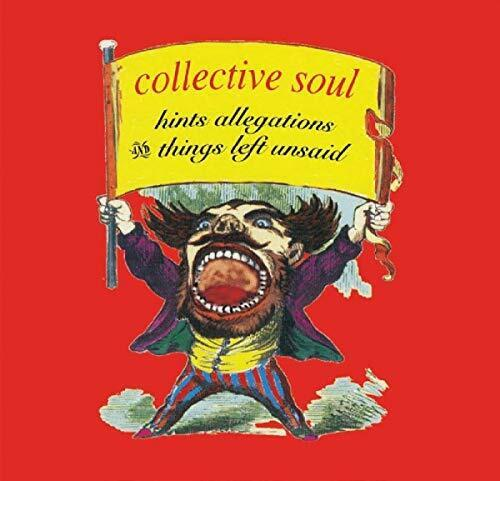 Collective Soul Hints, Allegations and Things Left Unsaid (CD) Album ...
