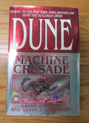 Dune The Machine Crusade by Brian Herbert 1st Edition (2003, Hardcover ...