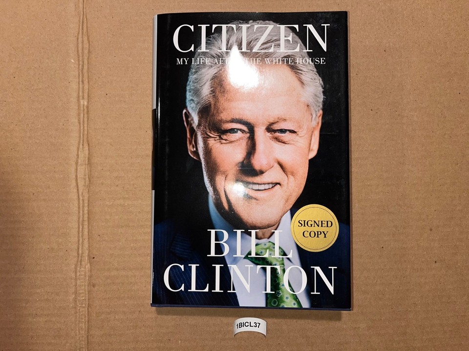 Bill Clinton Signed Autographed Book Citizen | eBay