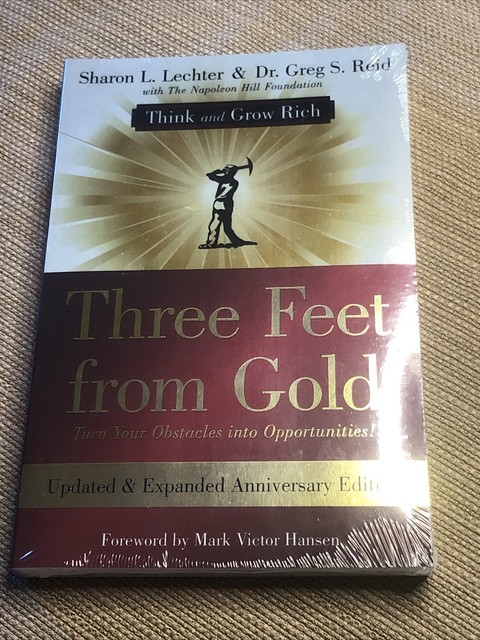 Three Feet from Gold : Turn Your Obstacles into Opportunities!: Updated ...