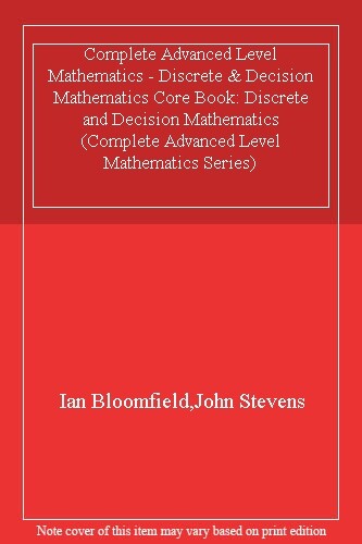 Complete Advanced Level Mathematics: Discrete and Decision Mathe | eBay