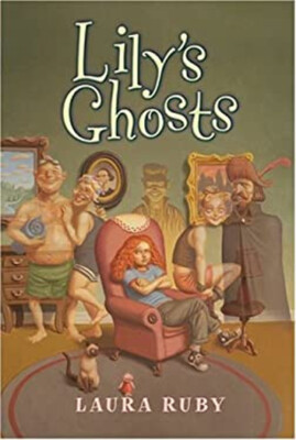 Lily's Ghosts Paperback Laura Ruby 9780060518318 | eBay