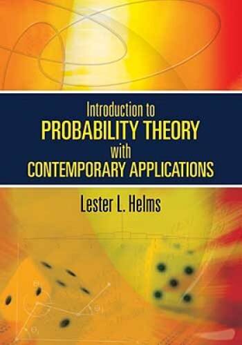 Introduction to Probability Theory with Contemporary Applications (D ...