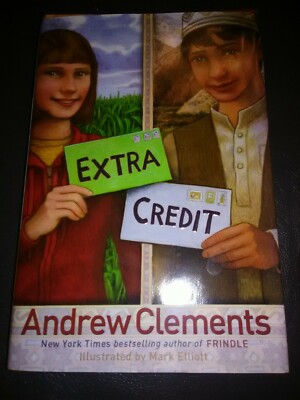 ANDREW CLEMENTS "Extra Credit" Hardcover Book 1st Edition NEW ...