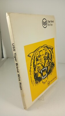 VINTAGE USS Tiger Brand Wire Rope 1967 Sales Catalog Engineering | eBay