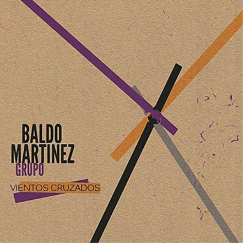 Baldo Martínez Grupo Vientos Cruzados (CD) Album 8428353785719 | eBay
