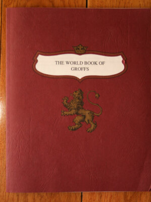 World Book of GROFFS Halbert's Family Heritage Genealogy Book HISTORY ...