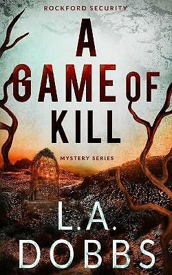 Game of Kill by L. A. Dobbs (2019, Trade Paperback) for sale online ...