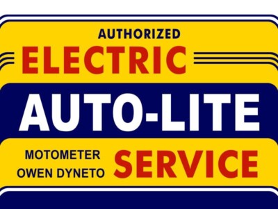 Auto-Lite Authorized Car Electric Service New Metal Sign: 9x12 & Free ...