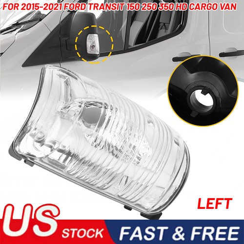Side Mirror Turn Signal Light for 2015-2021 FORD TRANSIT Cargo Left LH ...