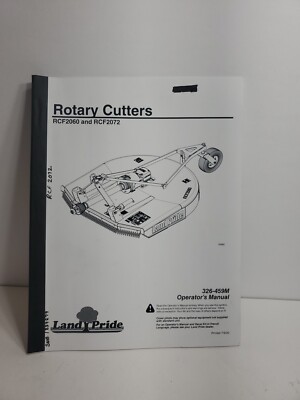 Land Pride RCF2060 & RCF2072 Rotary Cutter Operator’s Manual. 326-459M ...