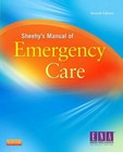 Sheehy's Manual of Emergency Care by ENA (2012, Trade Paperback ...