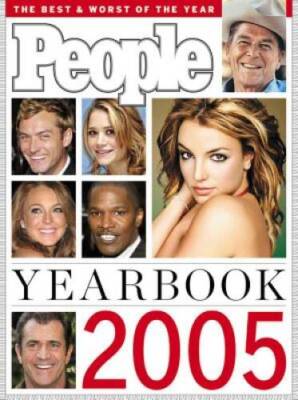 People: Yearbook 2005 - Hardcover By Editors of People Magazine - GOOD ...