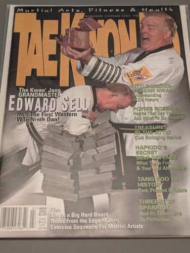 3/02 TAE KWON DO TIMES MAGAZINE EDWARD SELL KWAN HAPKIDO KARATE MARTIAL ...