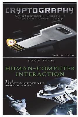 Cryptography & Human-Computer Interaction by Solis Tech (Paperback / softback, 2016) for sale ...