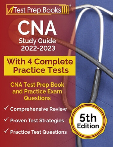 CNA Study Guide 2022-2023: CNA Test Prep Book and Practice Exam ...