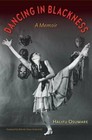 Dancing in Blackness: A Memoir by Halifu Osumare: New 9780813056616| eBay